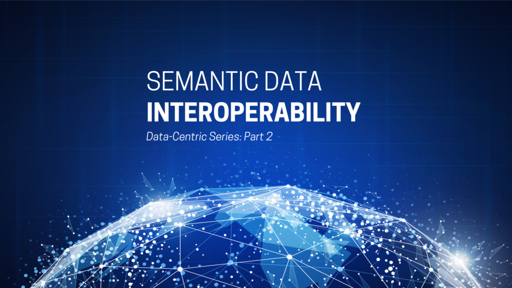 Semantic Interoperability: Exchanging Data with Meaning - Fluree